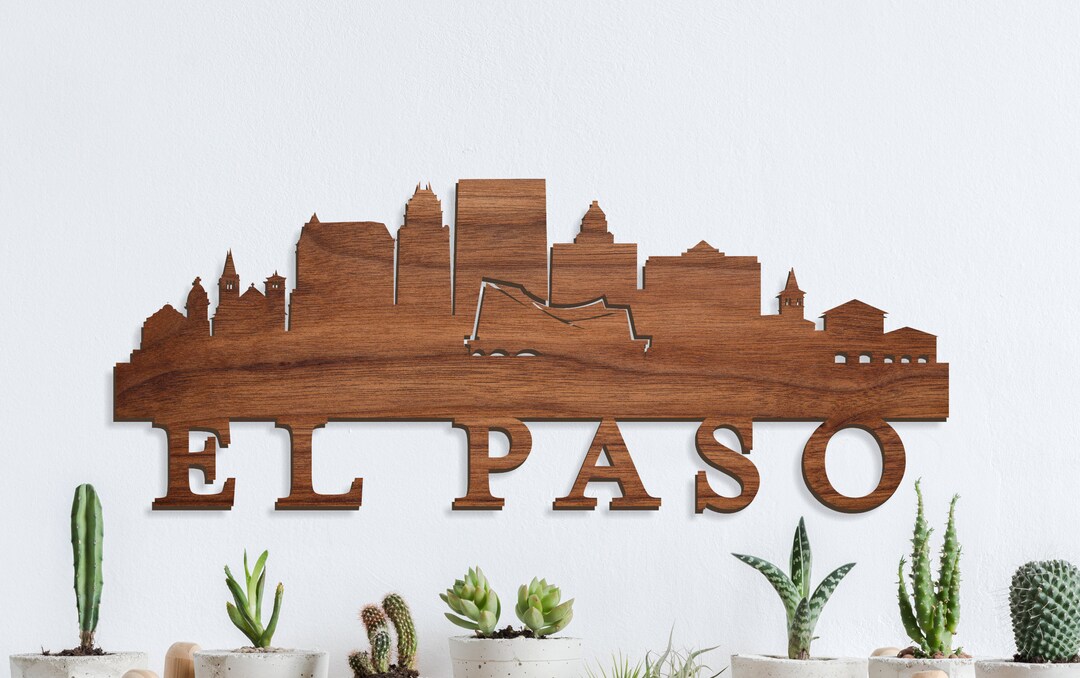El Paso Skyline Sign, City Skyline Wall Decor, Texas Wall Art, El Paso ...