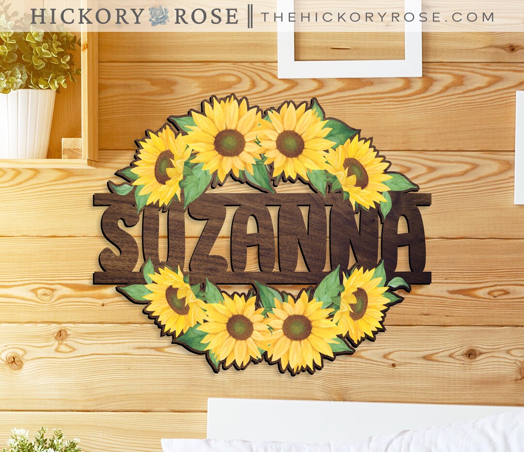Sunflower Name Sign | Laser Cut Name Cutout, Sunflower Themed Decor ...