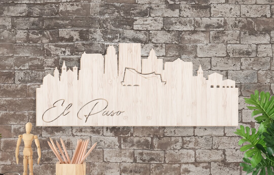 El Paso Skyline Sign, City Skyline Wall Decor, Texas Wall Art, El Paso ...