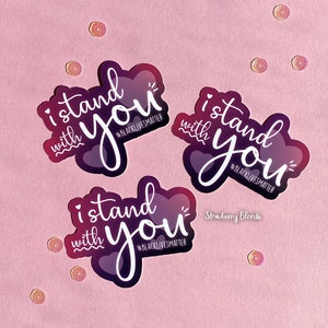 I Stand With You Sticker Black Lives Matter Die Cut Sticker Charity ...