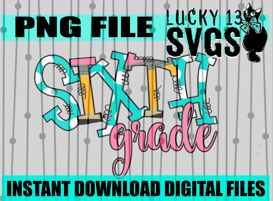 6th Grade, Sixth Grade, School, Pencil Doodle Font, Hand Drawn, PNG ...
