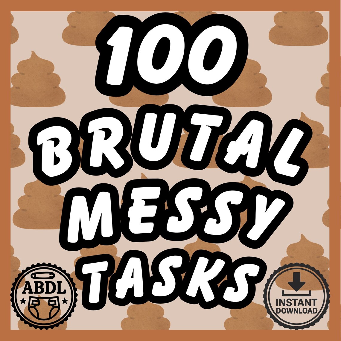 100 Brutal Messy Tasks – ABDL Adult Roleplay Challenge Pack | Digital ...