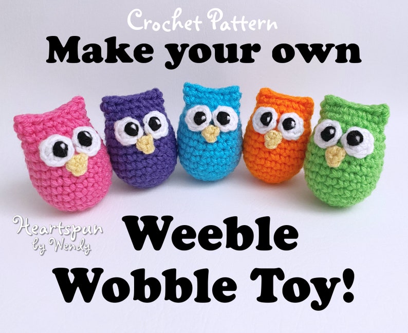 CROCHET PATTERN for You to Make a Fun Weeble Wobble Owl Toy - Etsy