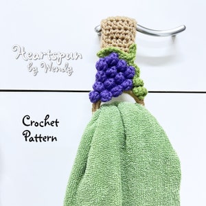 CROCHET PATTERN for You to Make a Wine Grapes Towel Holder Ring With Fold Over or Knob Strap ...