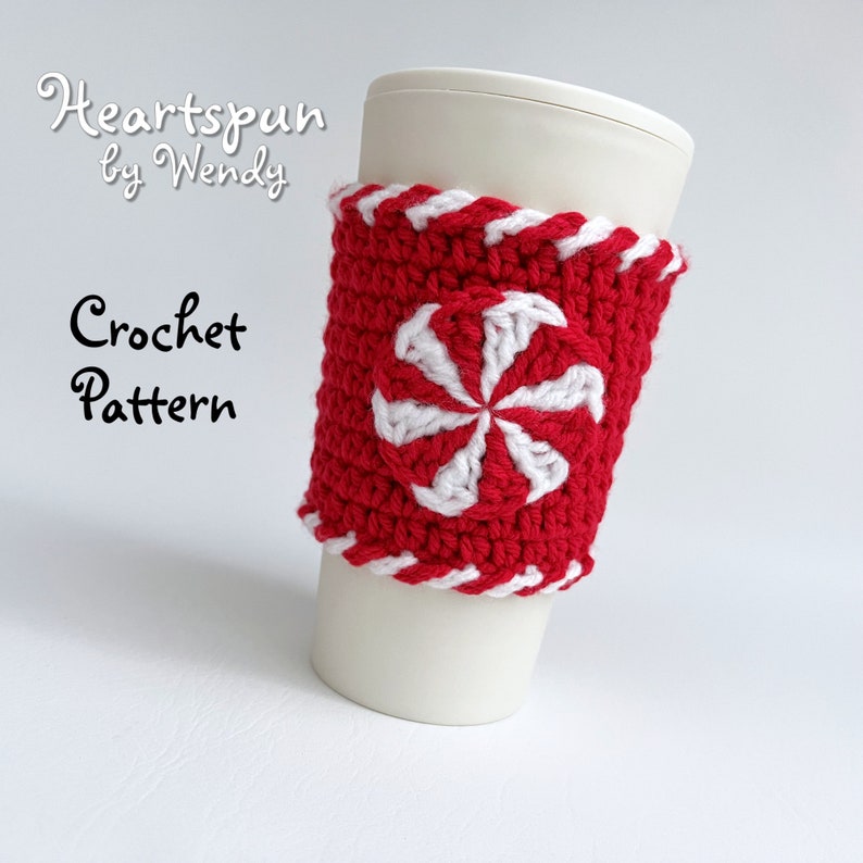 CROCHET PATTERN to Make a Peppermint Candy Cup Cozy With Candy Cane ...