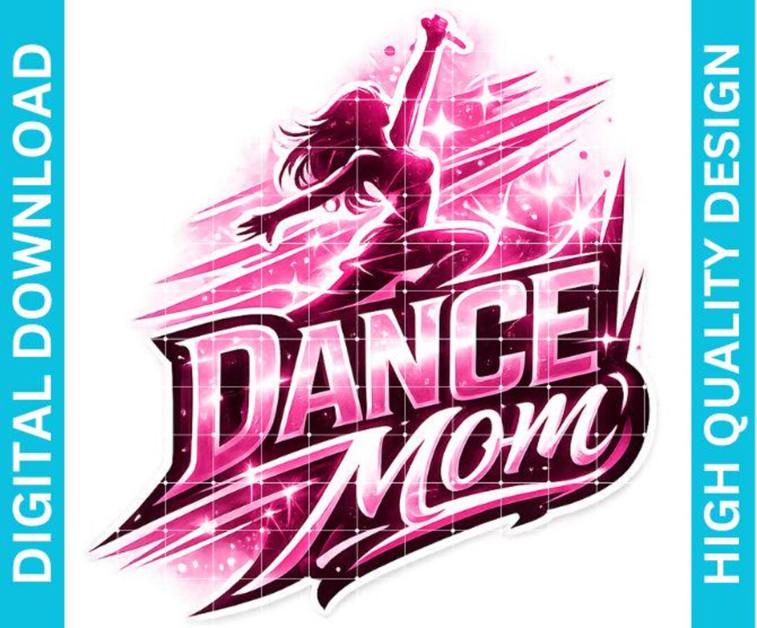 Dance Mom PNG Graphic, Proud Supporter Design for Shirts Sublimation ...