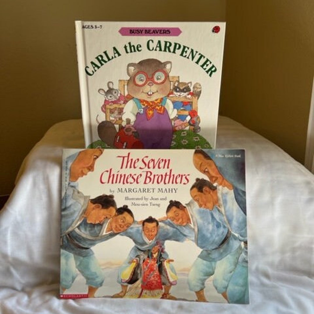 2 Children's Books: Carla the Carpenter; the Seven Chinese Brothers ...