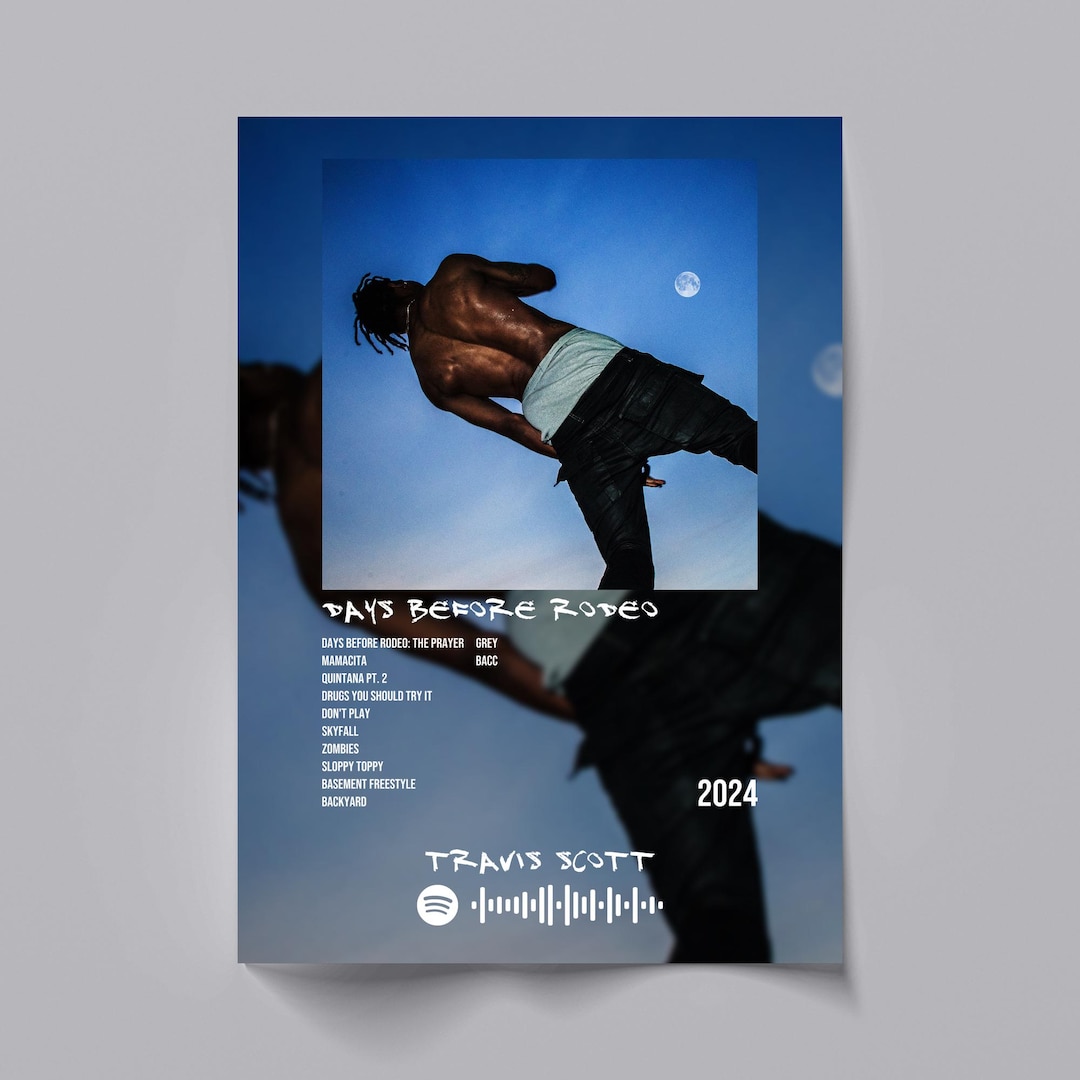Travis Scott - DAYS BEFORE RODEO - High Resolution Album Poster Print ...