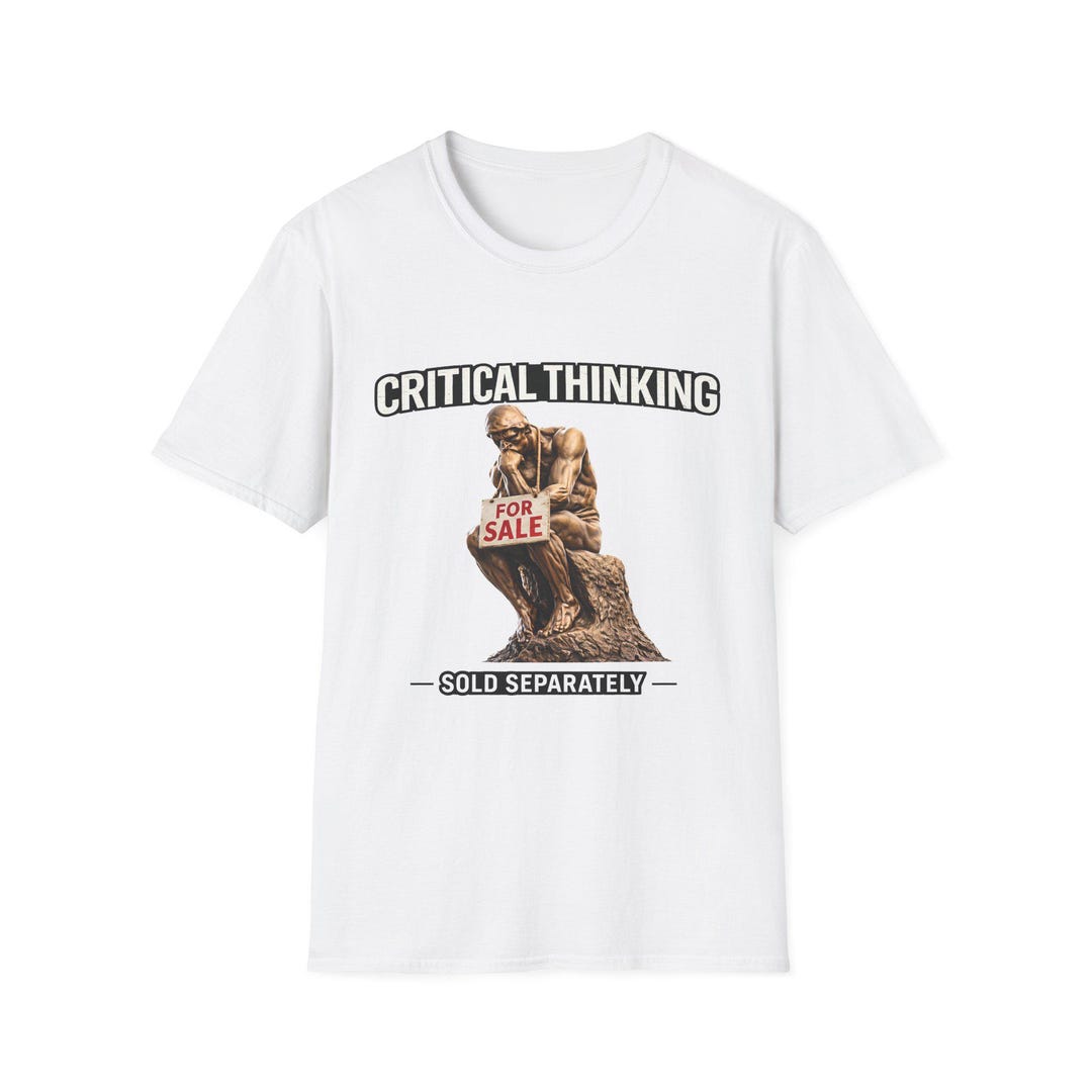 Critical Thinking T-shirt | Thinker Statue With Sign - Etsy