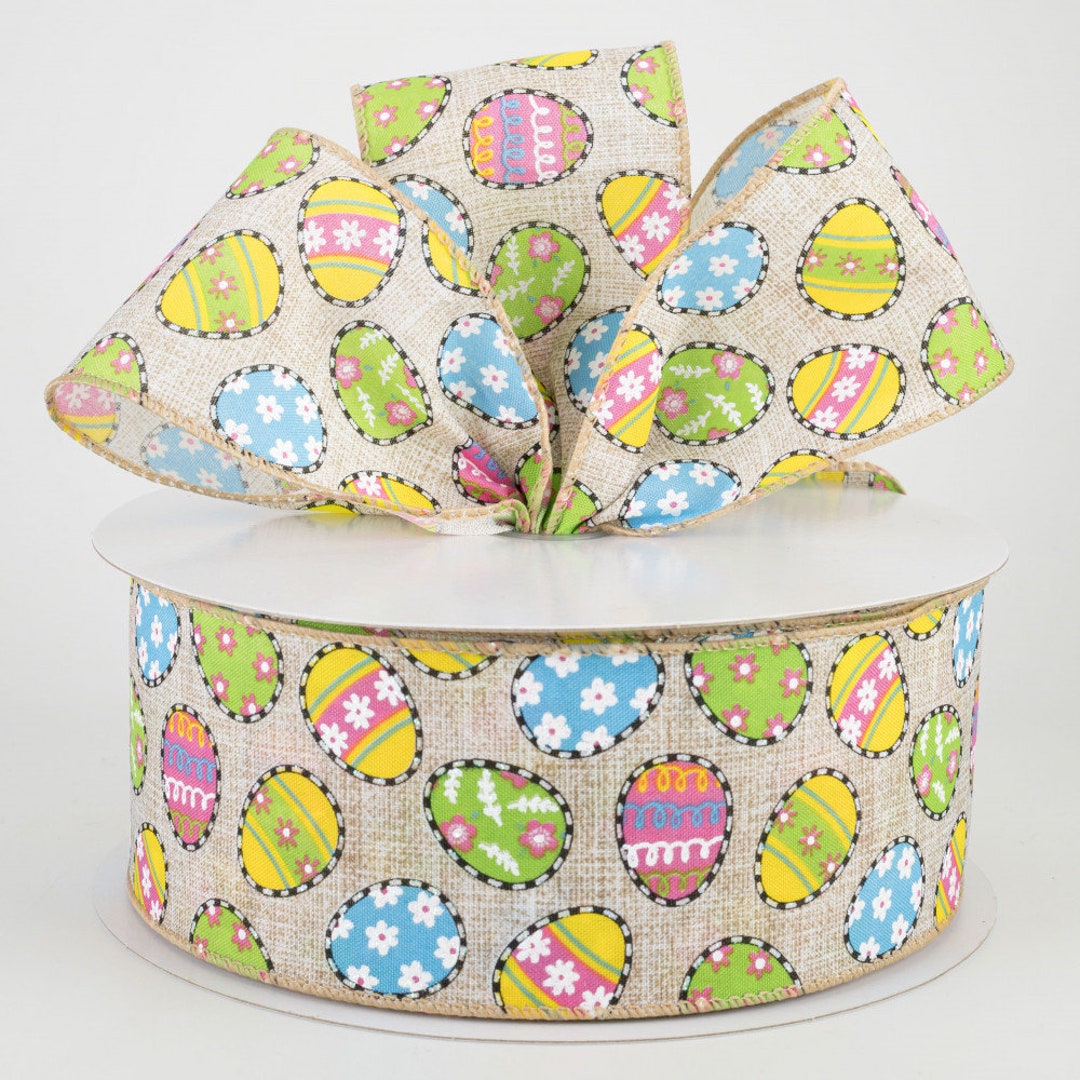 2.5" Easter Egg Wired Ribbon, Easter Ribbon, Wreath Ribbon, Spring ...