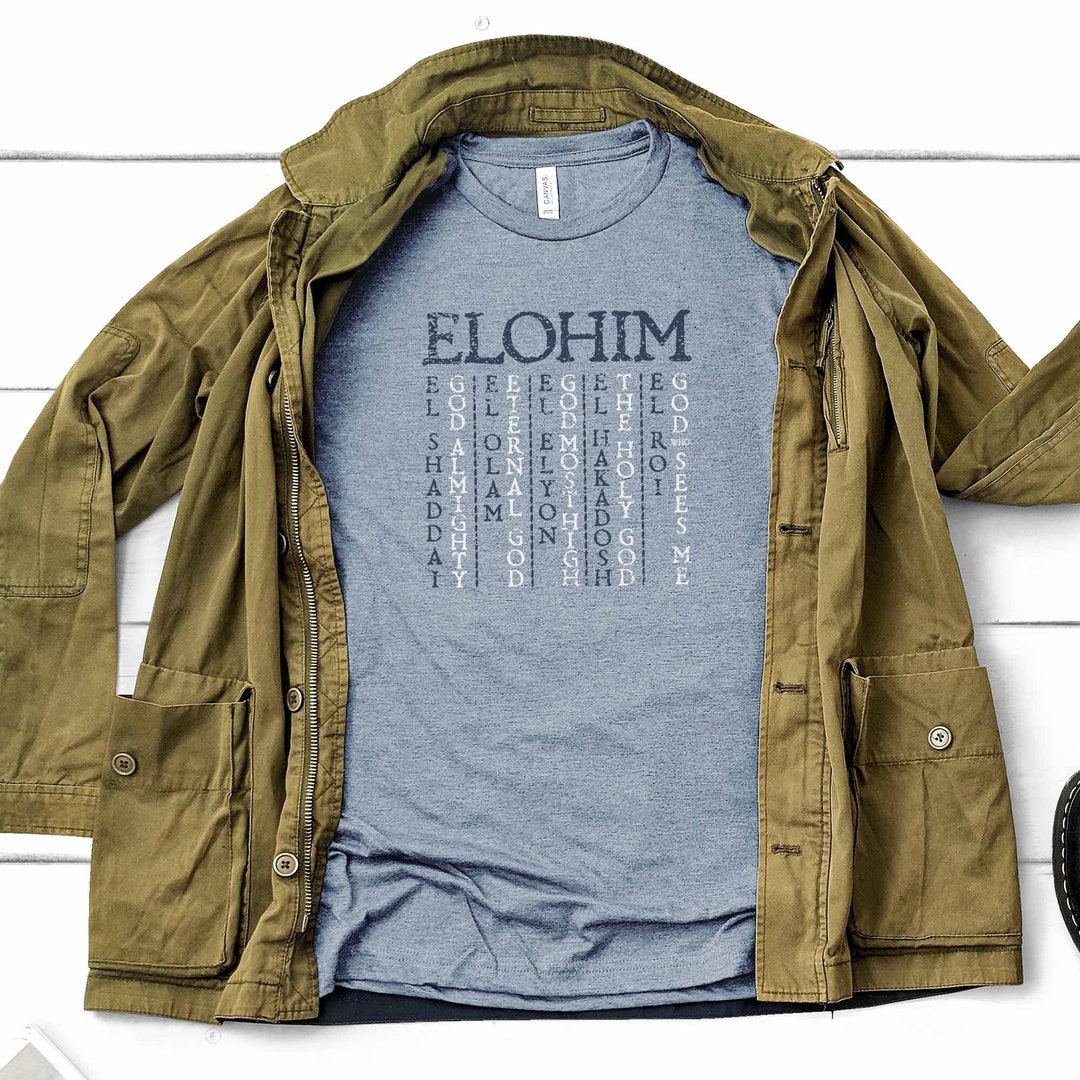 Elohim + Names of God T-shirt, El Shaddai, El Olam, El Elyon, El ...