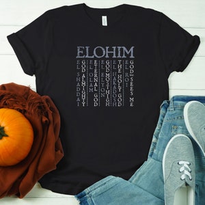 Elohim + Names of God T-shirt, El Shaddai, El Olam, El Elyon, El ...