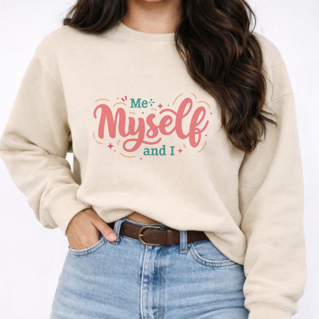 Me Myself and I SVG, Single Quote Cut File, Self Love Quote, Cute Hand ...