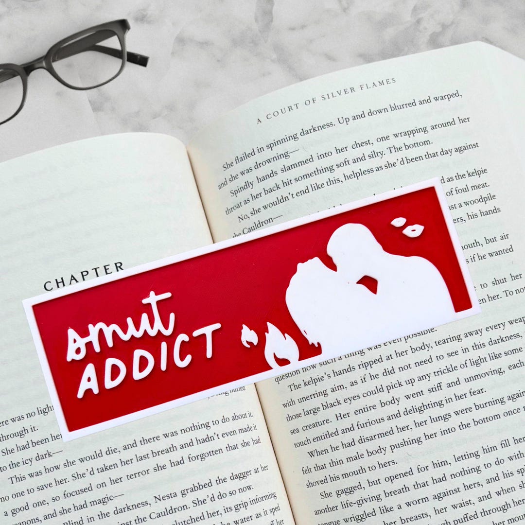 Smut Addict Bookmark, 3D Printed Bookmark, 3D Printed Spicy Bookmark ...