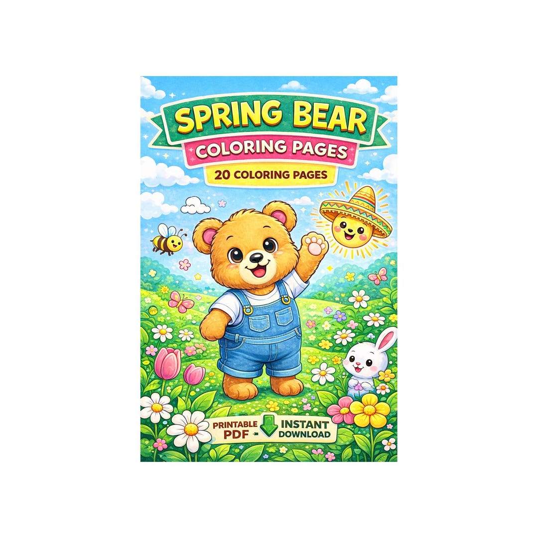 Spring Bear Coloring Pages for Kids | 20 Printable Coloring Pages ...