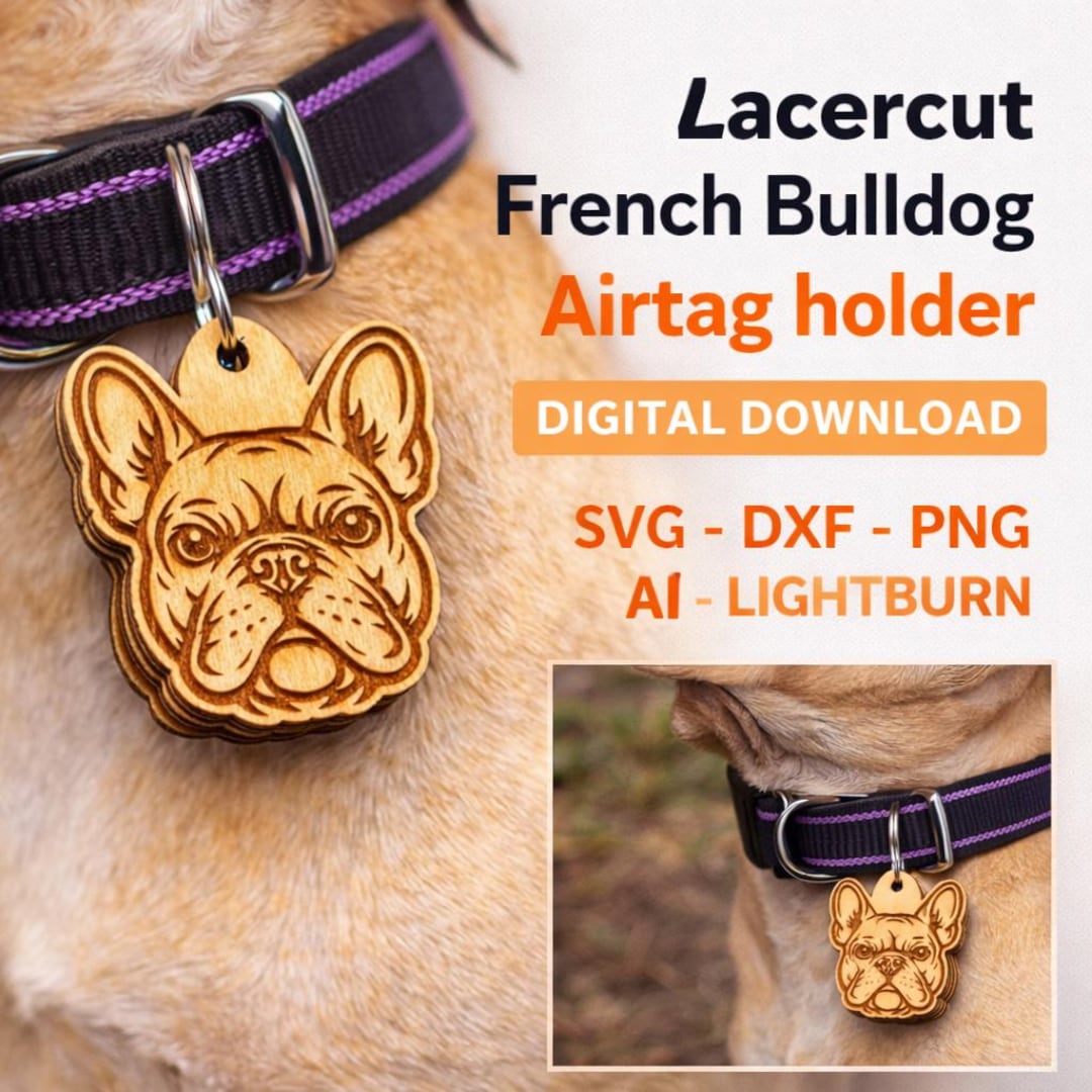 Laser Cut French Bulldog AirTag Holder | Dog Collar Tag Template ...
