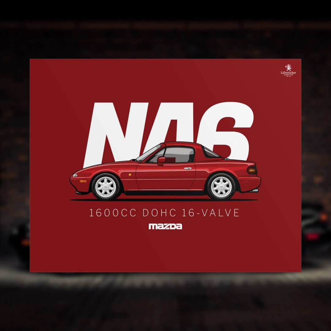NA6 Mazda Miata Poster | Red MX-5 Eunos 1600cc DOHC 16-valve Car Print ...