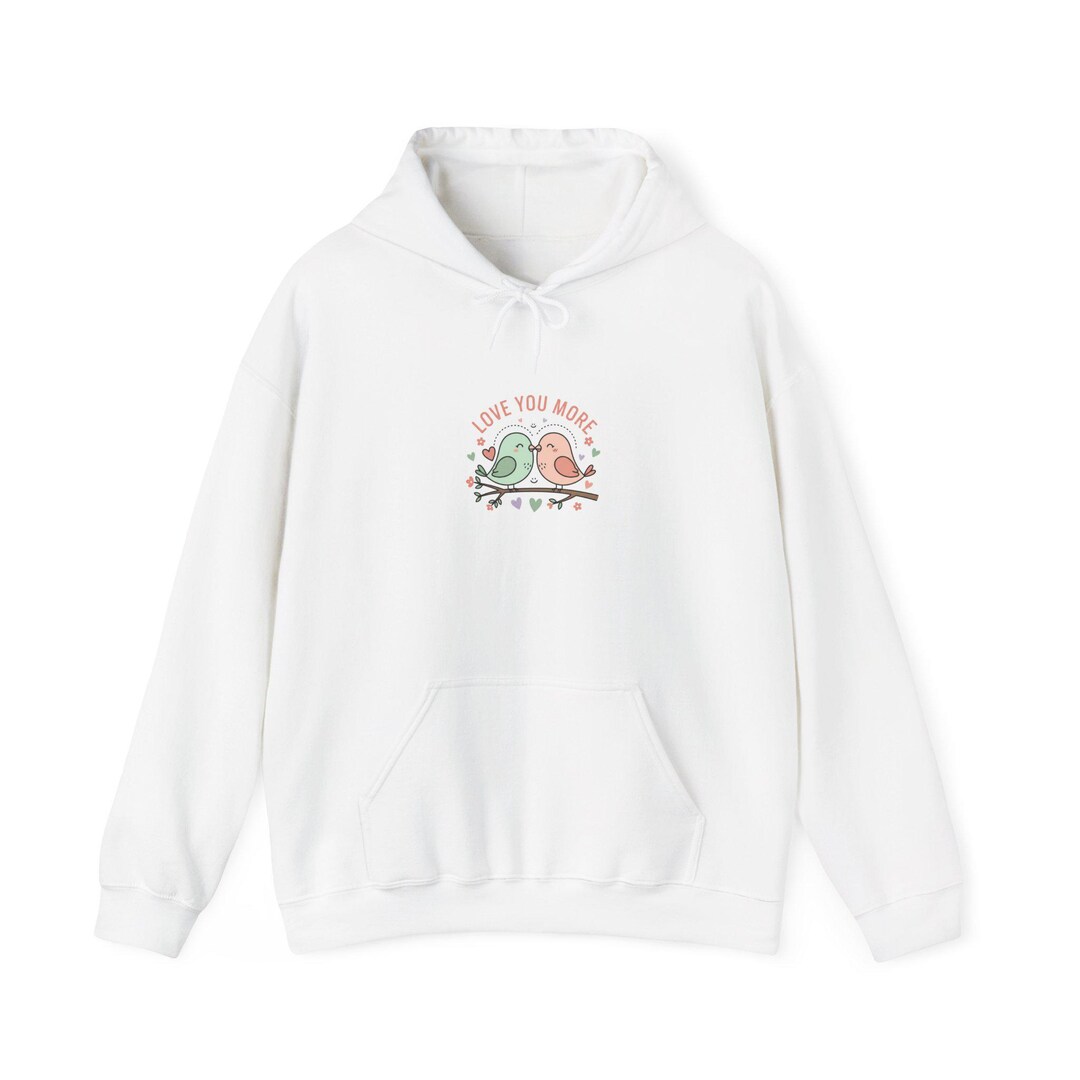 Love You More Hoodie | Micro-romance Pastel Hearts, Galentine's Self ...