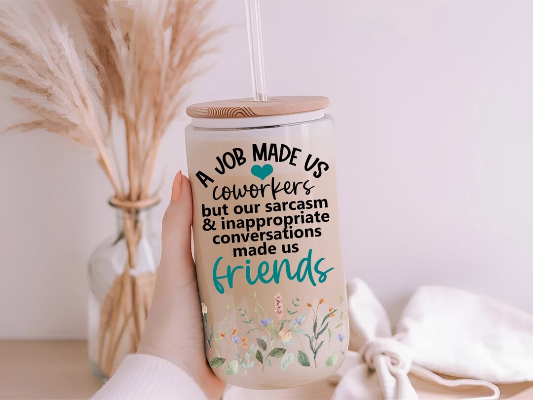 A Job Made Us Coworkers but Our Sarcasm and Inappropriate Conversations ...