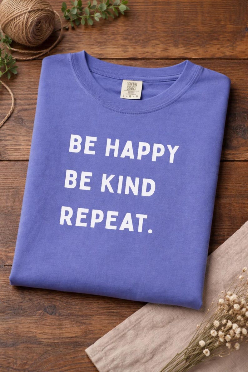 Be Happy Be Kind | Positive Message Minimalist Tee | 100% Cotton - Etsy