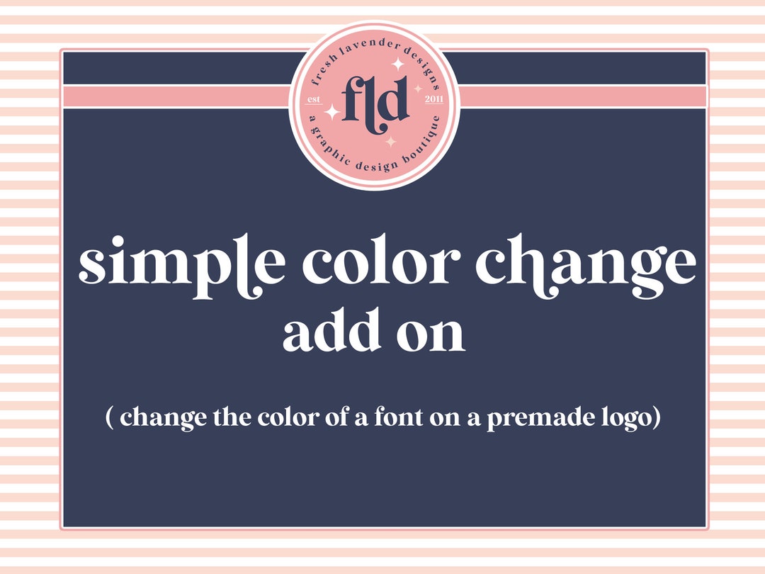 Simple Color Change OR Font Change on a Premade Logo - Etsy