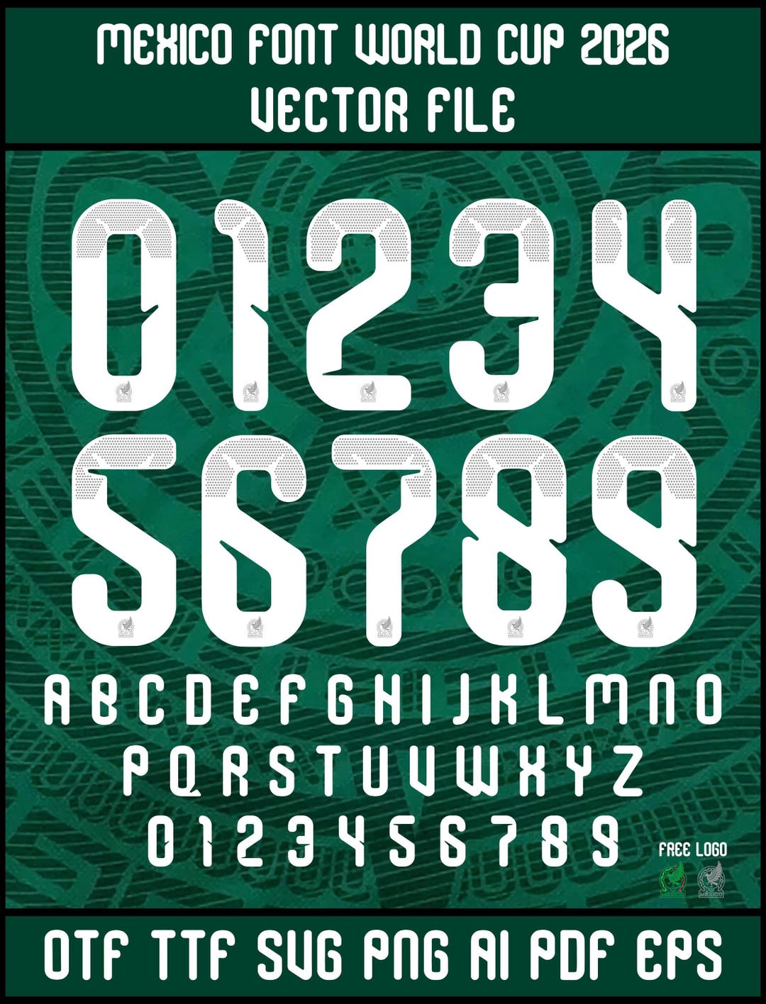 Mexico Jersey Font 2026 World Cup:otf,ttf,png,svg,pdf,ai (digital ...