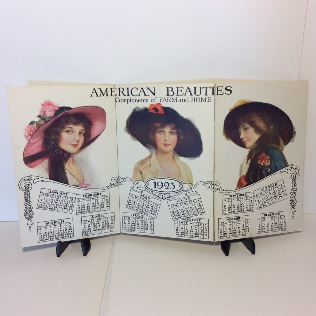 American Beauties 1923 Folding Desk Calendar Compliments of Farm and ...