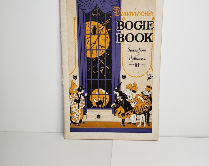 Antique 1921 Dennison's Bogie Book Suggestions for Halloween Costumes ...