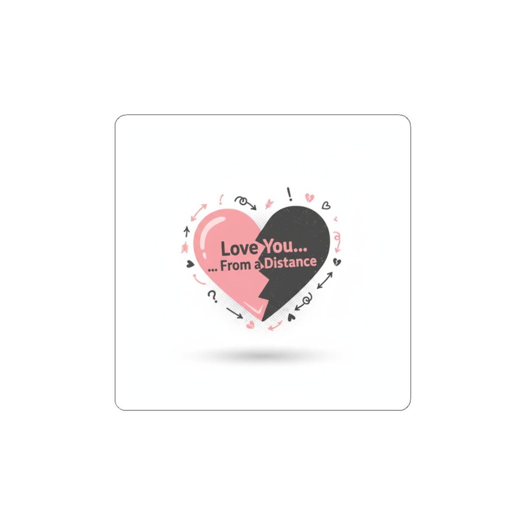Love You... From a Distance Kiss-cut Stickers | Anti-valentine, Edgy ...