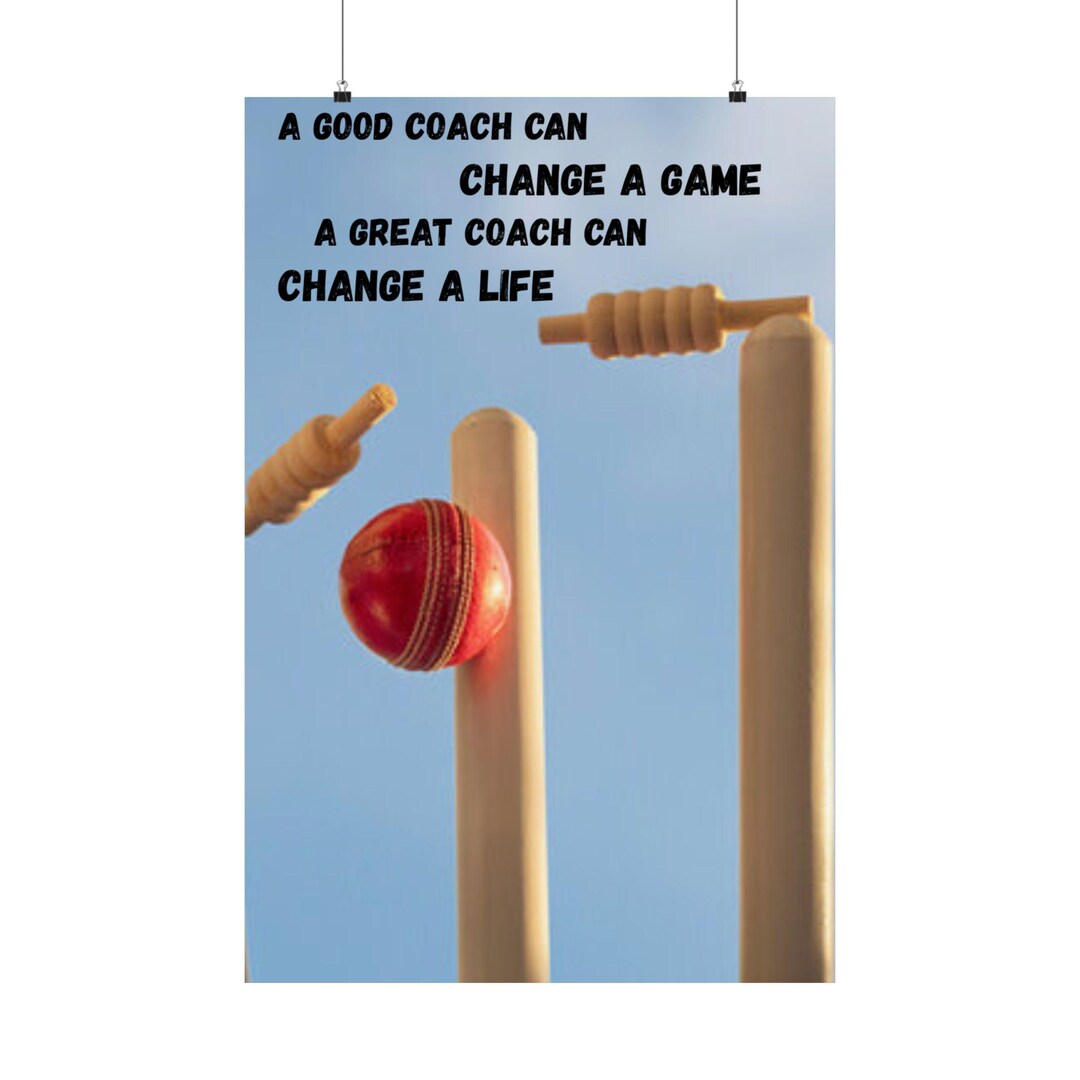 Cricket Coach Inspirational Cricket Poster | Matte Vertical Poster - Etsy