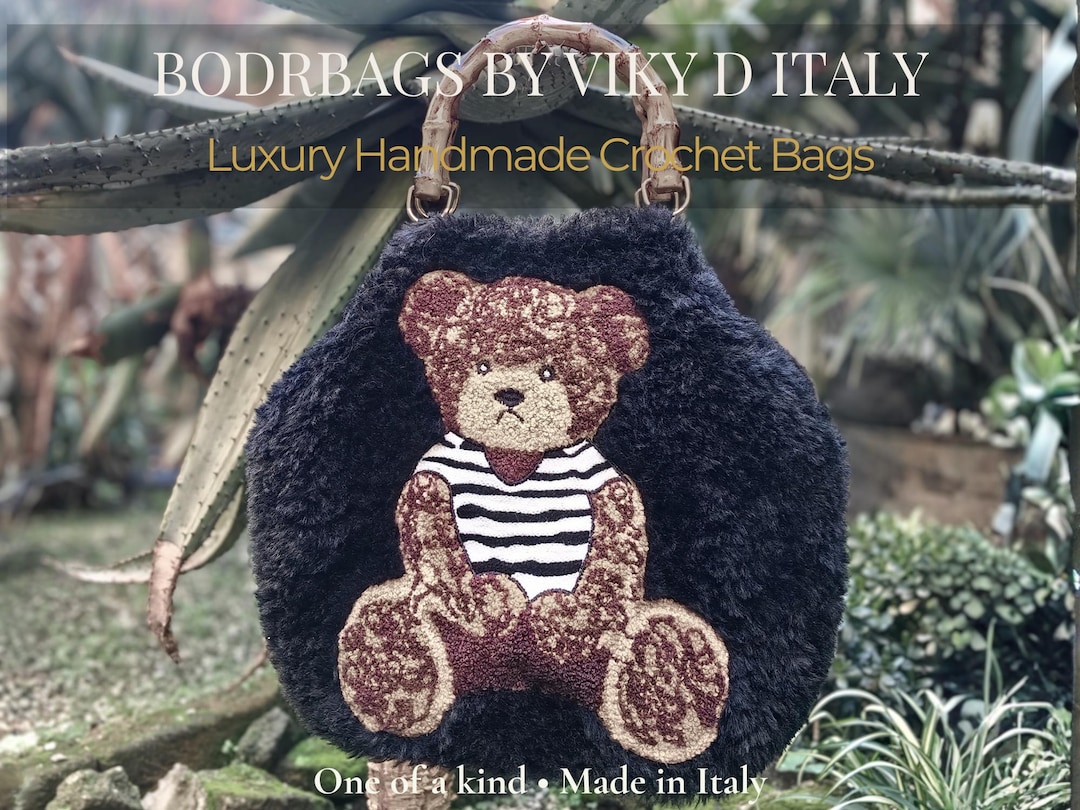 Handmade Crochet Teddy Bag | Luxury Crochet Bag Made in Italy ...