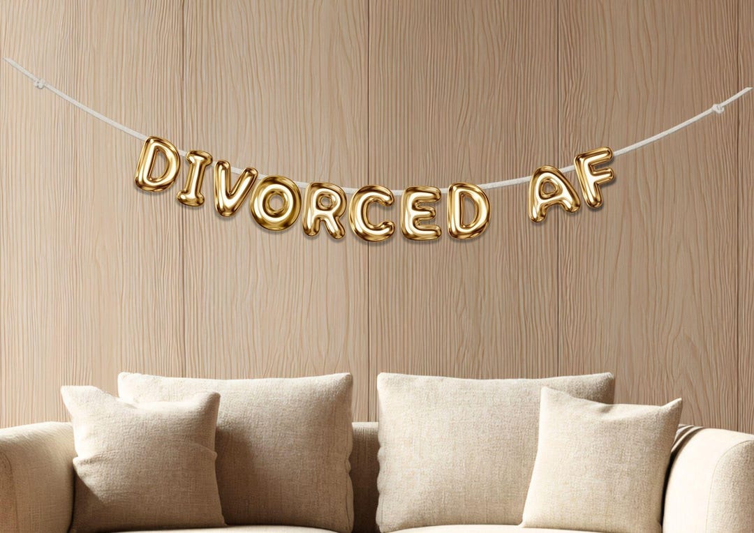 Divorced AF Digital Banner - Gold Balloon Foil Effect - Printable ...