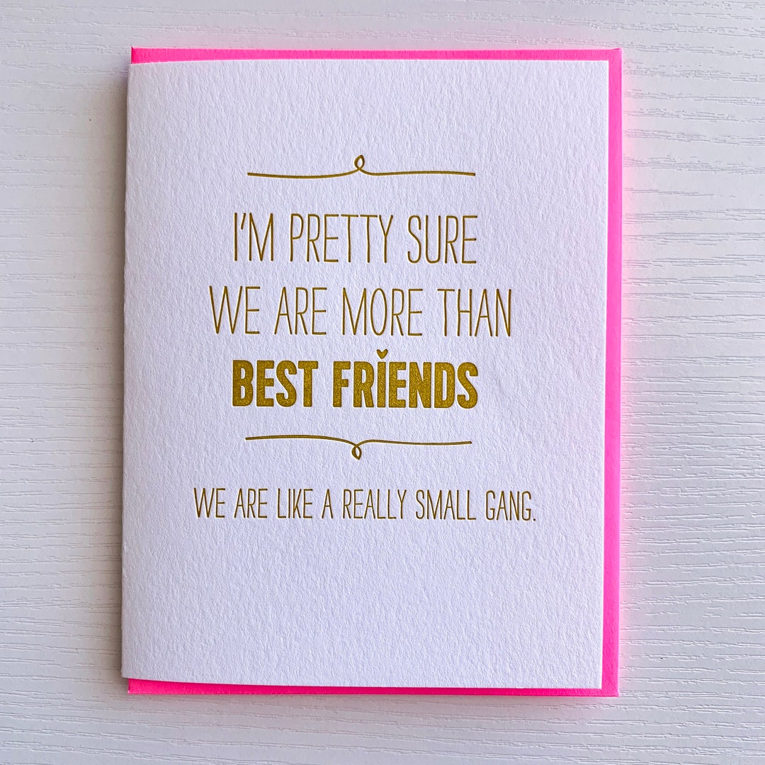 Best Friend Card for Friend Gift, We Are Like a Really Small Gang ...