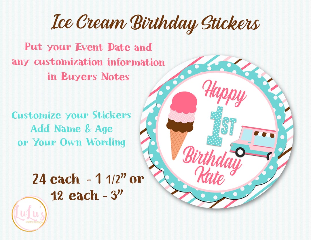 Ice Cream Birthday Sticker Birthday Party Sticker First - Etsy