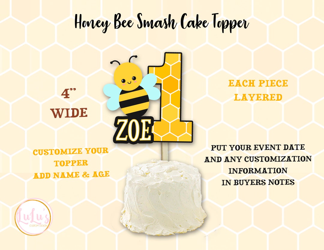 Honey Bee Birthday Party Smash Cake Topper Honey Bee First - Etsy