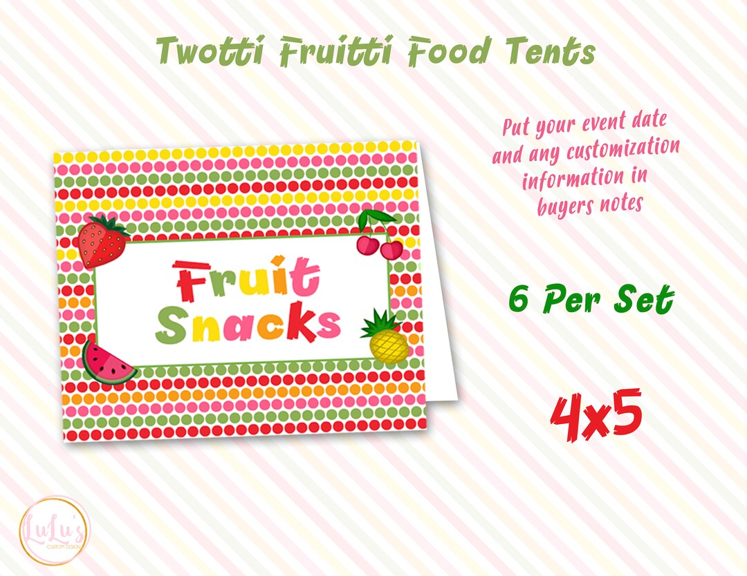 Two-tti Fruitti Birthday Party Food Tents Two-tti Fruitti Party Decor ...