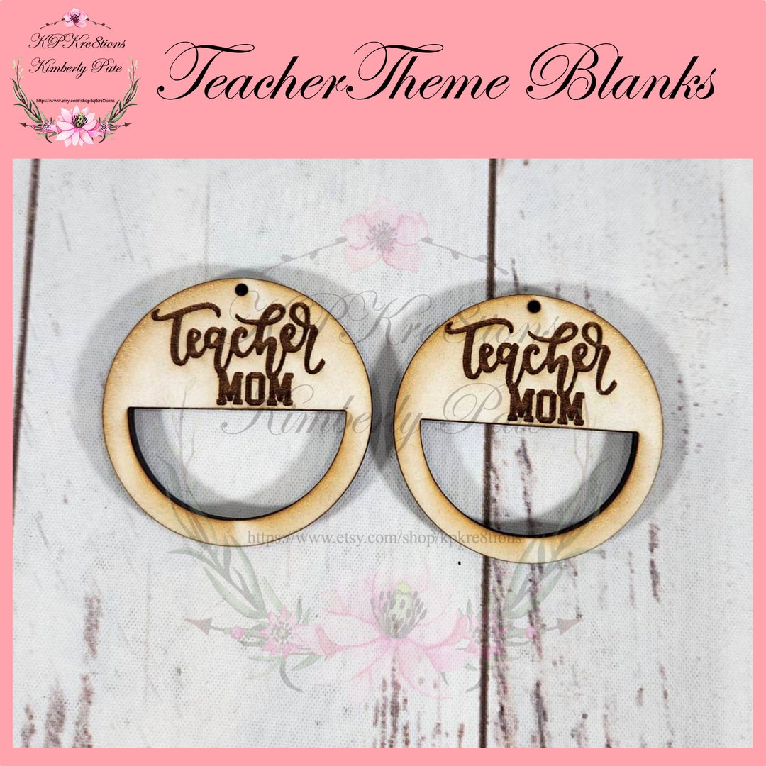 Teacher Themes Laser Engraved Maple Earring Blanks Teacher Mom - Etsy