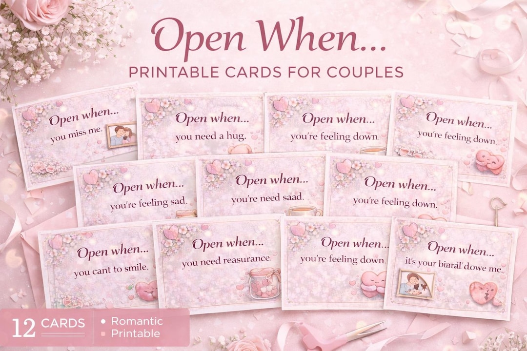 Open When Letters Printable | Romantic Cards for Couples | Valentine’s ...
