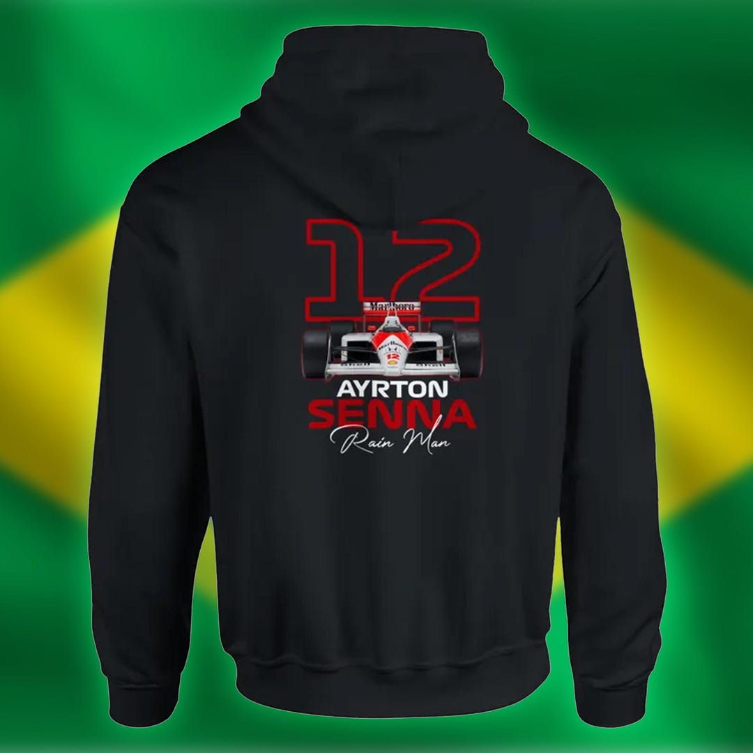Ayrton Senna Rain Man F1 Hoodie Brazilian Legend 3x World Champion ...