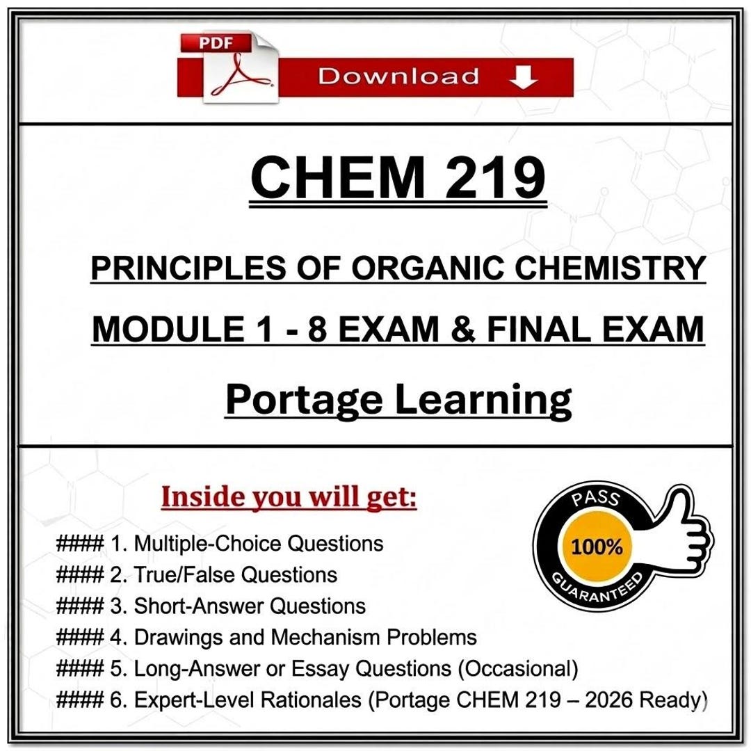 CHEM 219 Organic Chemistry Study Guide | Modules 1-8 Final Exam Prep ...
