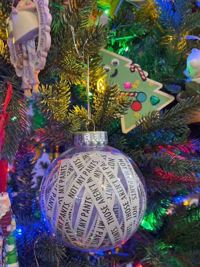 Funny Ornament “not My Pants”. - Etsy