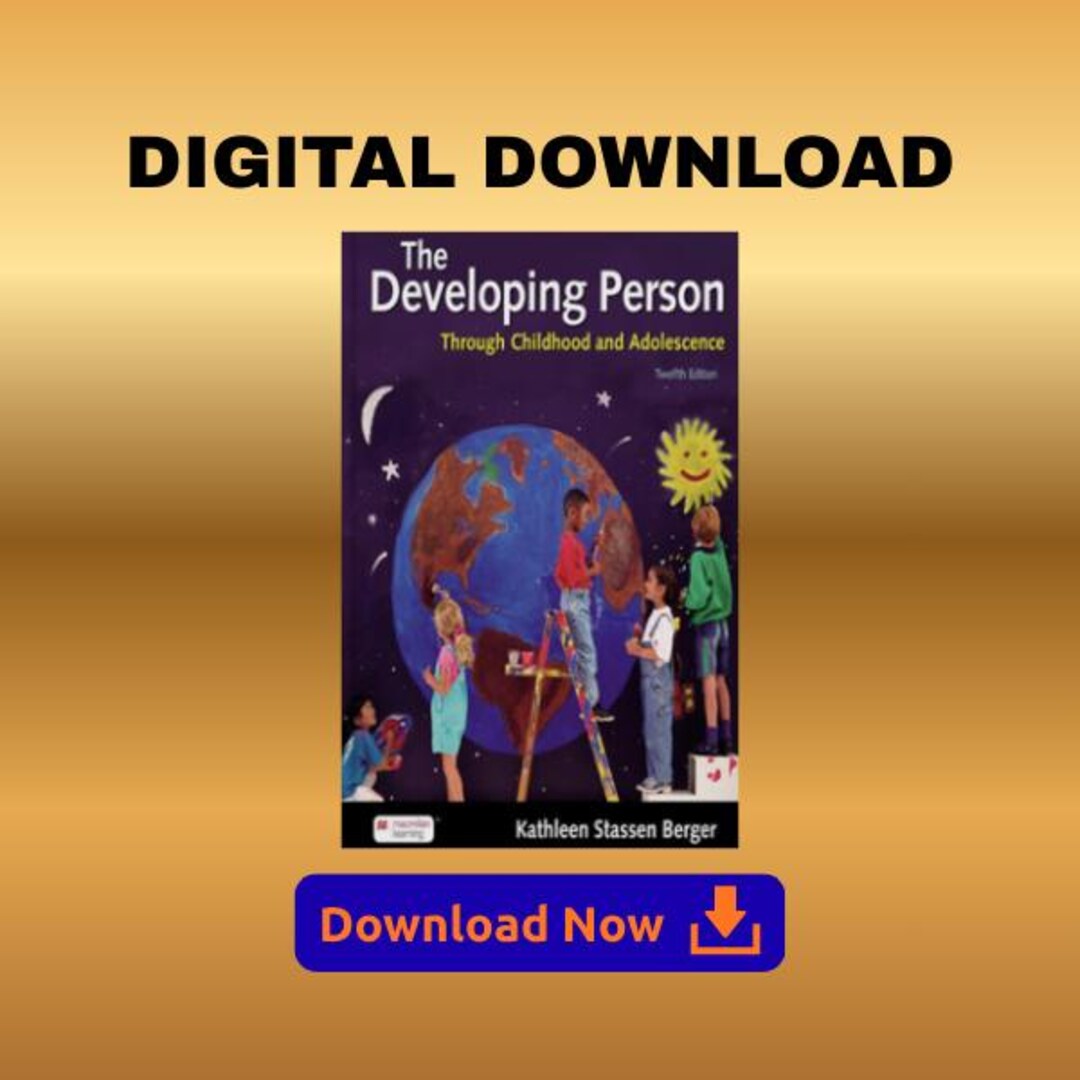 The Developing Person Through Childhood and Adolescence 12th Edition ...