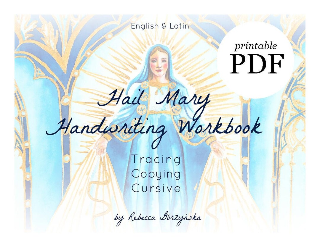 Catholic Copywork, Handwriting Workbook Printable - Hail Mary in ...