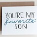 Son Card "you're My Favorite Son" Card for Little Boy. Family. Greeting ...