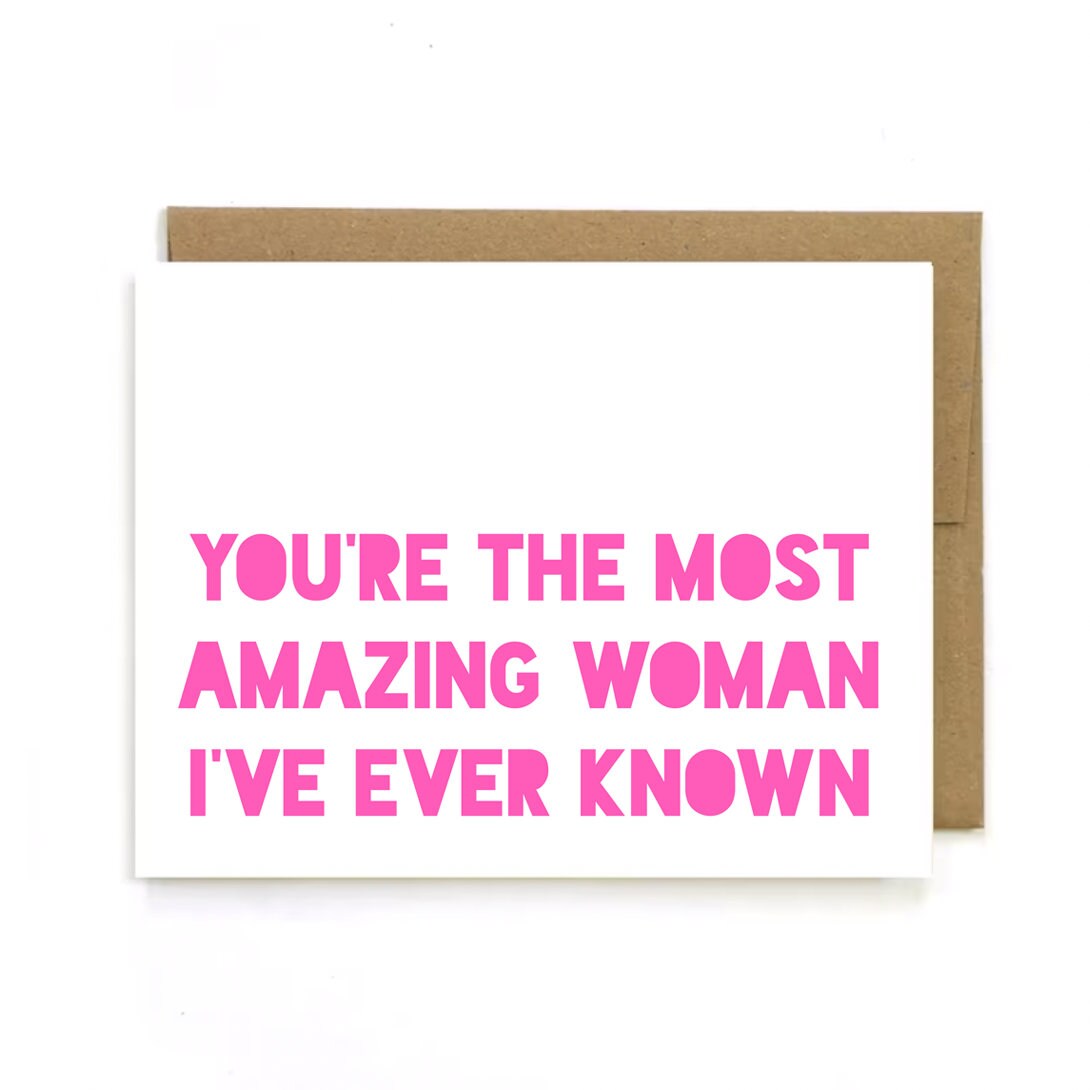 Mothers Day Card You're the Most Amazing Woman Birthday Card for Her ...