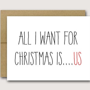 Christmas Love. Holiday Card. " All I Want for Christmas is Us " Merry ...