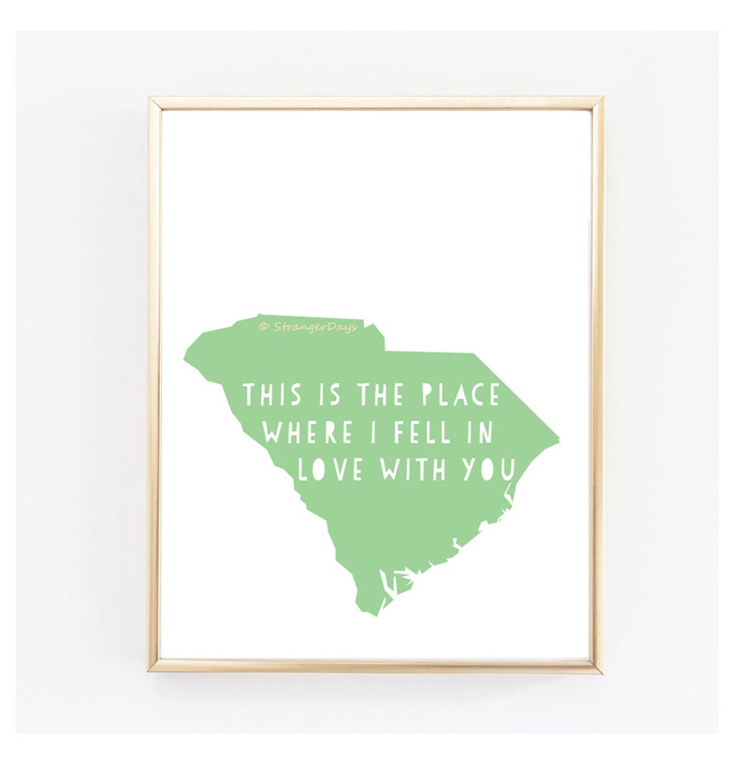 Printable " This is the Place Where I Fell in Love With You " South ...