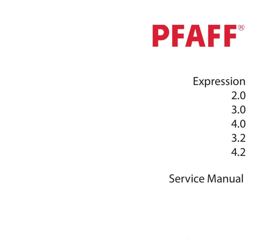 Pfaff Expression 2.0/3.0/4.0/3.2/4.2 Sewing Machine - Service Manual - Etsy