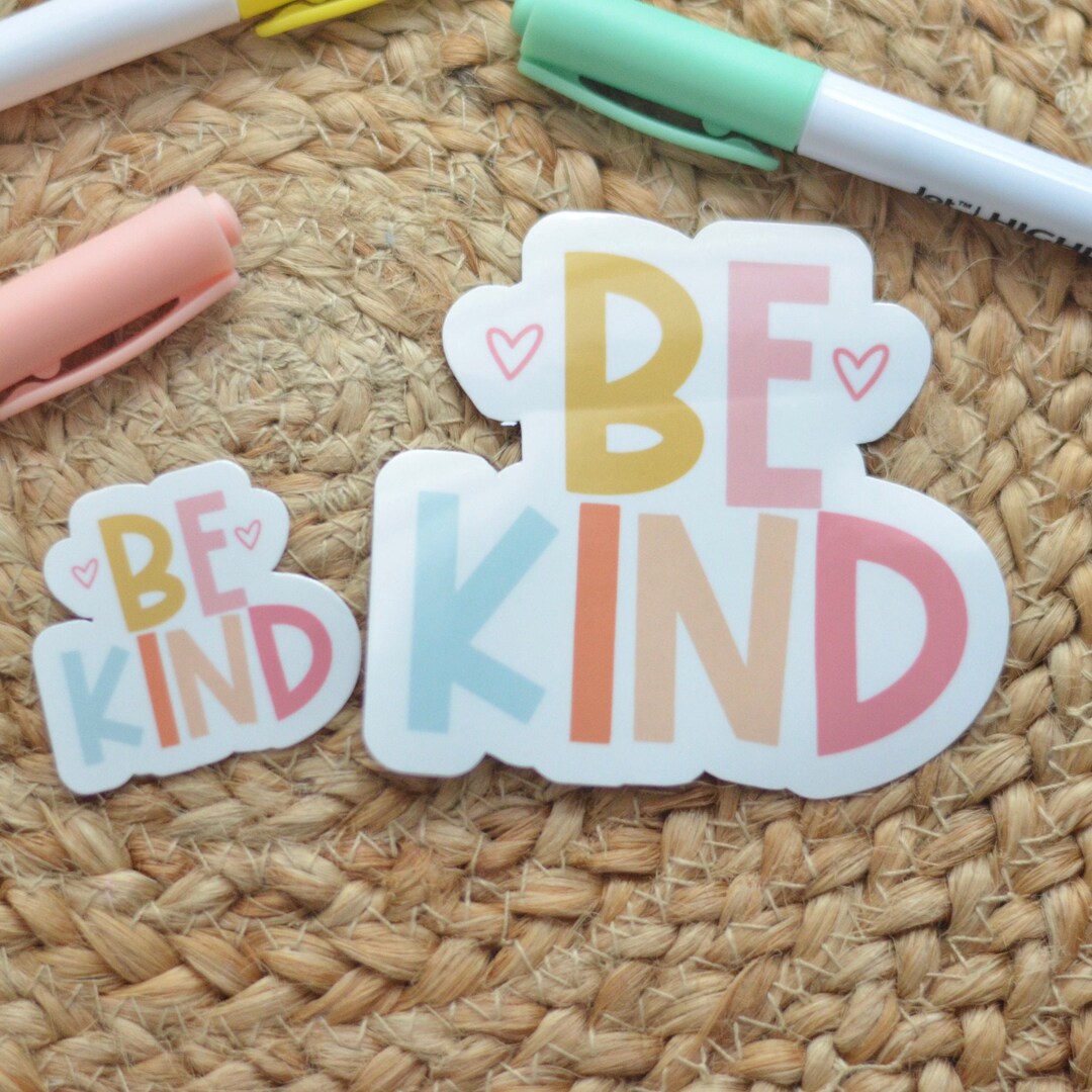 Be Kind Vinyl Sticker: Handmade Vinyl Sticker - Etsy