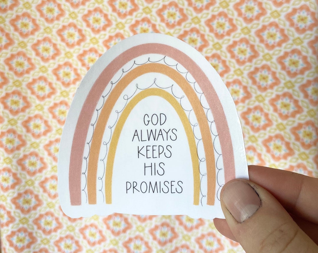 God Keeps His Promises Vinyl Sticker, Rainbow Sticker, Encouraging ...